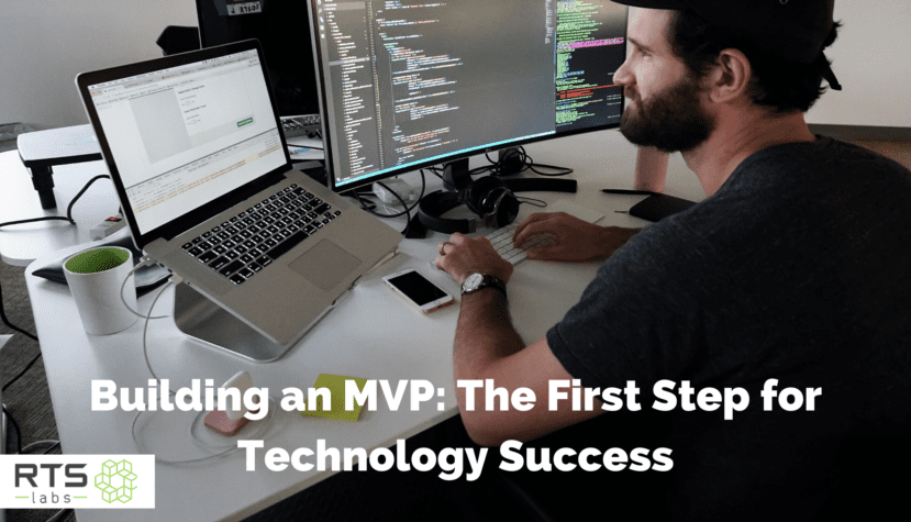 Building an MVP: The First Step for Technology Success